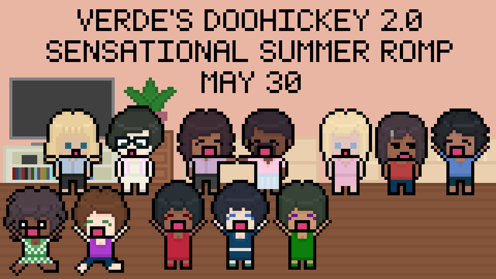 Verde’s Doohickey 2.0: Sensational Summer Romp – May 30th – Natalie.TF